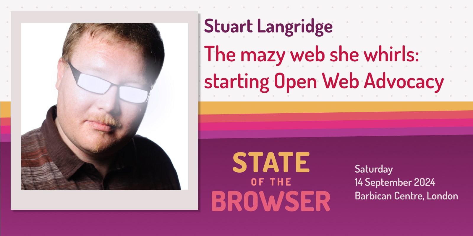 Stuart Langridge | State of the Browser 12